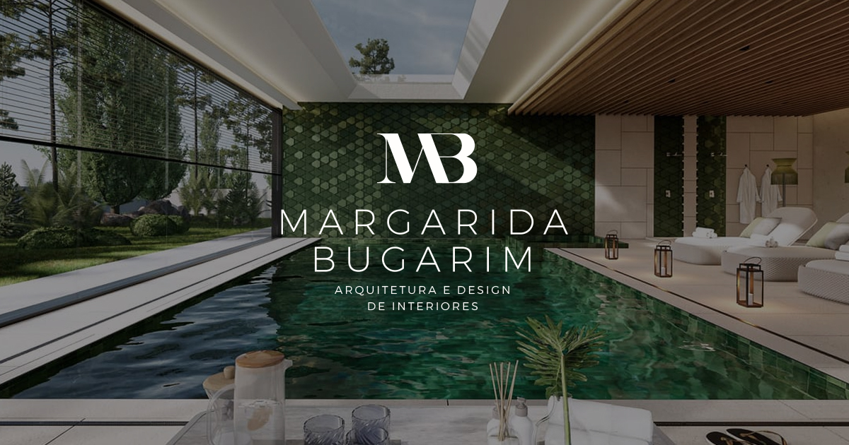 Margarida Bugarim | Design de Interiores